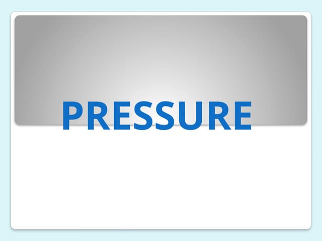 A Important IGCSE Power Point on Pressure.pptx
