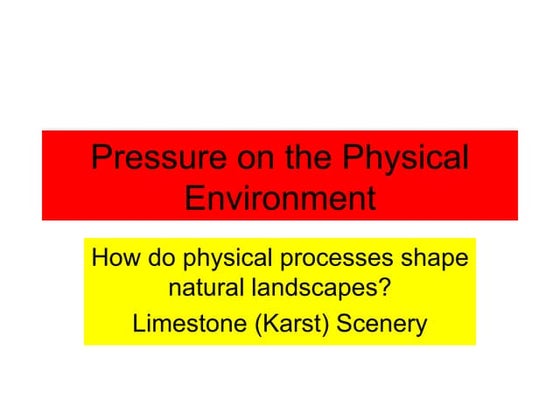 Explain the formation of limestone features | PPTX | Geography | Science