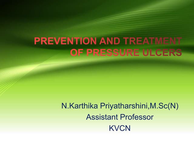 Pressure Ulcer: Stages, Causes, Prevention, and Nursing Management.pptx