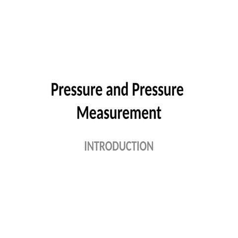 Pressure and Measurement Introduction.pptx