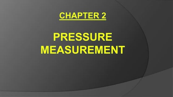 Pressure measurement gauges | PPSX | Chemistry | Science