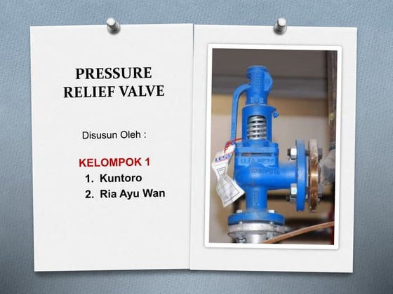 Pressure Relief valve sizing and design | PPTX