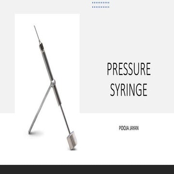 Pressure syringe | PPTX