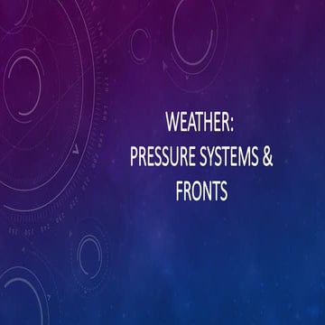 pressure systems and fronts Power Point Presentation | PPTX