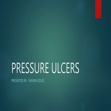 PRESSURE ULCERS.pptx