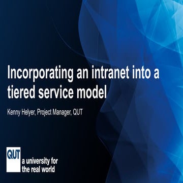 Incorporating an intranet into a tiered service model by Kenny Helyer ...