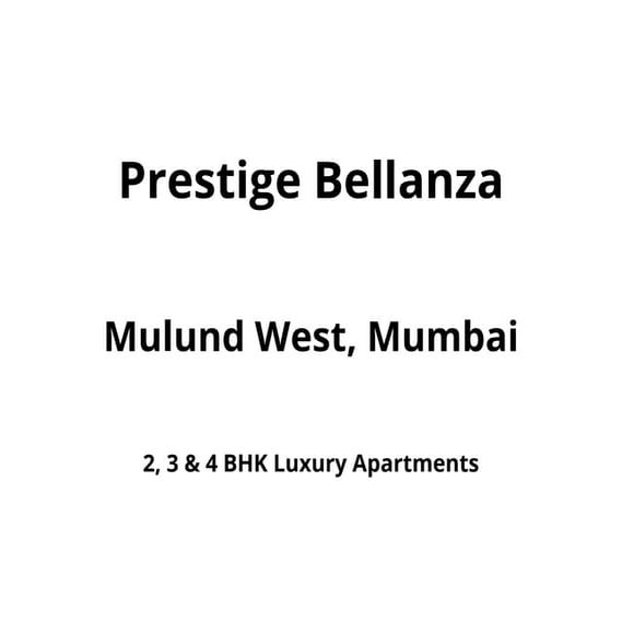 Prestige Bellanza Mulund West Mumbai | E-Brochure | PDF