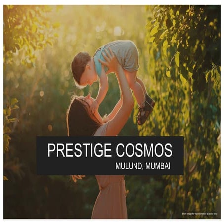 Prestige cosmos at mulund, mumbai brochure | PDF