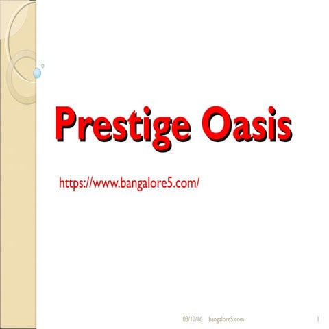 Prestige oasis | PPT