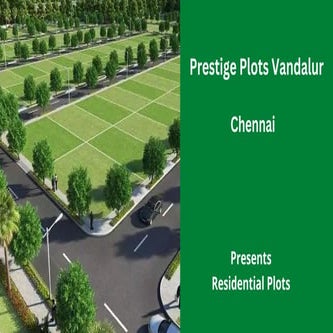 Prestige Plots Vandalur Chennai -E-Brochure.pdf