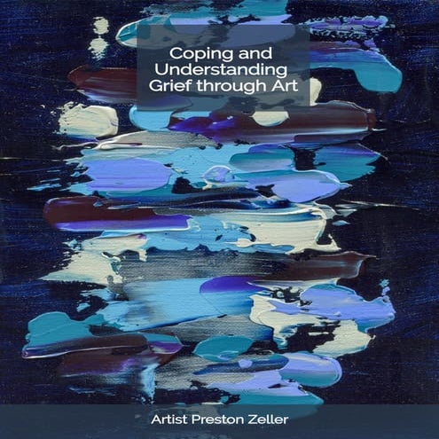The Art of Grieving - Coping and Understanding Grief | PDF