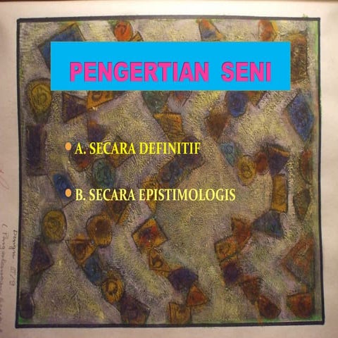 TEORI SENI - Pengertian Seni | PPT