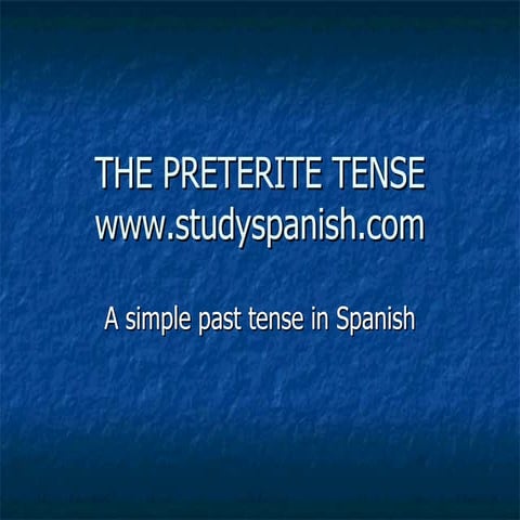 Preterite Tense | PPT