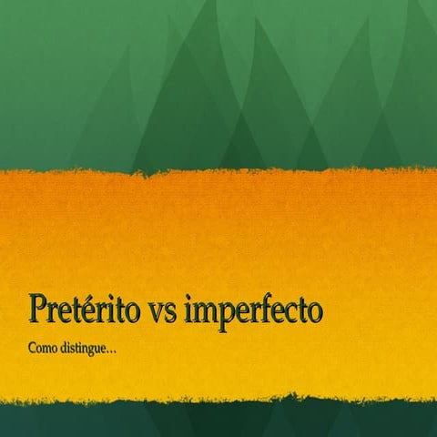 Preterite imperfect mnemonic | PPT