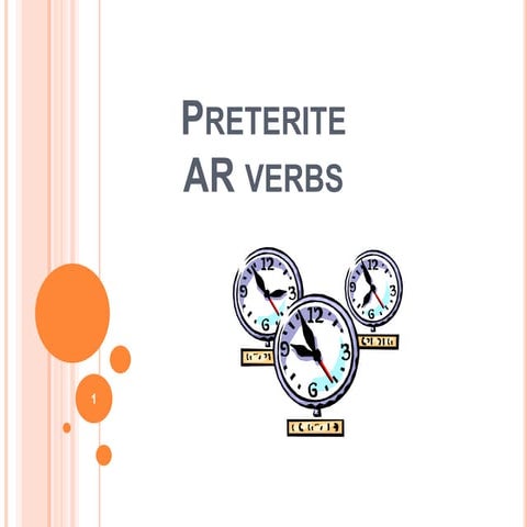 Pretérito: -AR verbs | PPTX
