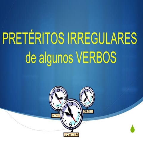 Preterito irregulares | PPT