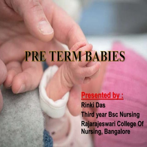 Pre term babies | PPTX
