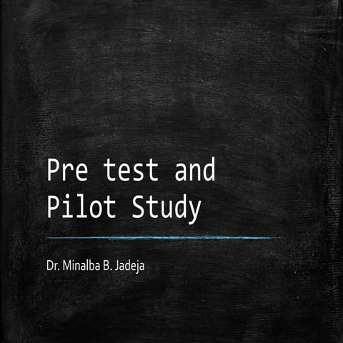 Pre test and pilot study | PPTX
