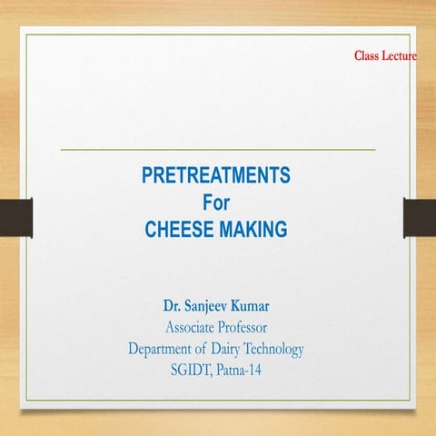 Pretreatment_Cheese.pptx