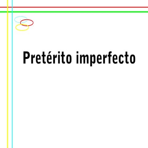 Pretérito imperfecto | PPT