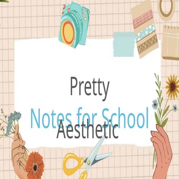 Pretty Aesthetic Notes for .pptxpptxpptxpptx | PPTX