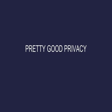 Pretty good privacy | PPT