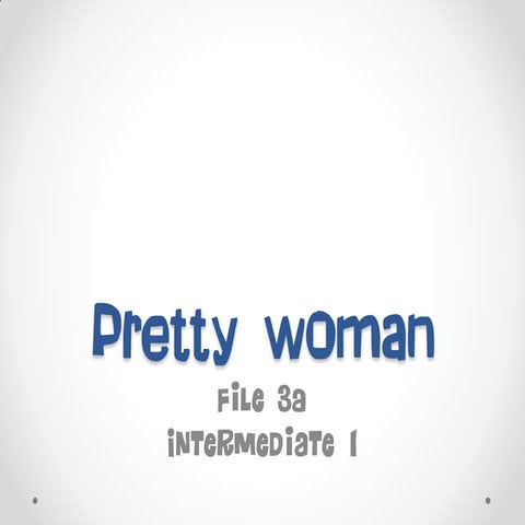 Pretty woman | PDF