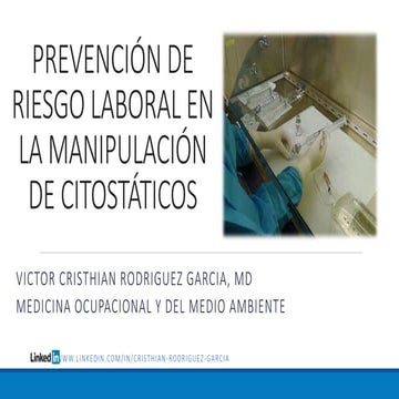 PREVENCIÓN DE RIESGO LABORAL EN LA MANIPULACIÓN DE CITOSTÁTICOS.pptx