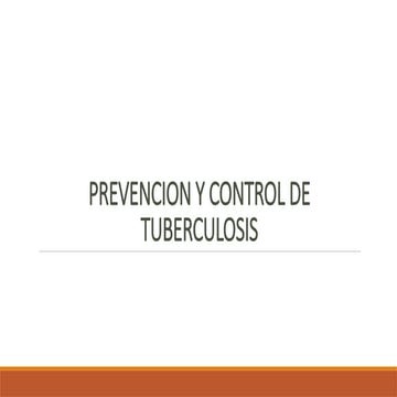 PREVENCION Y CONTROL DE TUBERCULOSIS.pptx