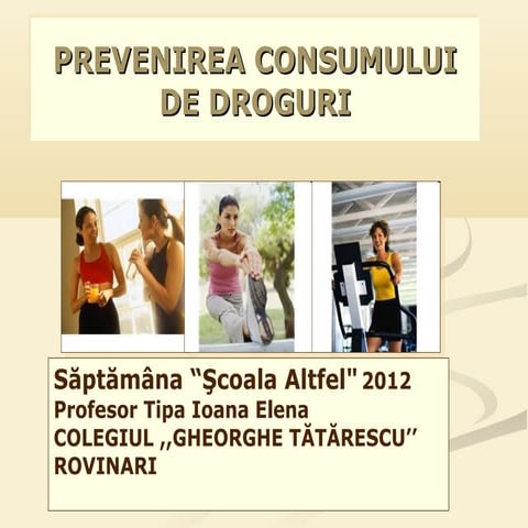 Prevenirea consumului de droguri | PPT
