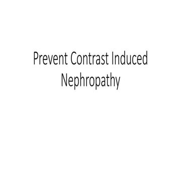 Contrast Induced Nephropathy | PPTX