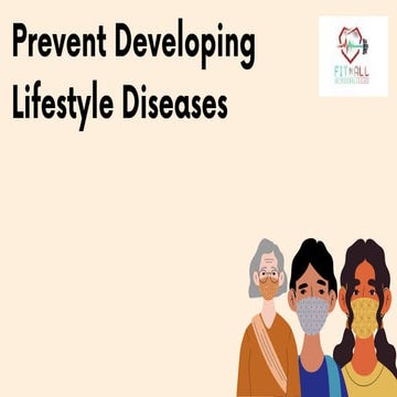 Prevent Developing Lifestyle Diseases | PPT