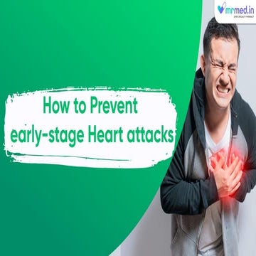 Prevent Early-Stage Heart Attacks (PPT).pptx (1).pdf