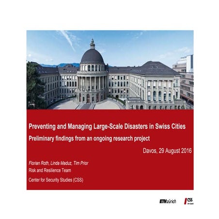Preventing and Managing Large-Scale Disasters in Swiss Cities, Florian ...