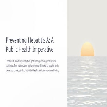 Preventing-Hepatitis-A-A-Public-Health-Imperative (1).pptx