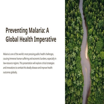 Preventing-Malaria-A-Global-Health-Imperative.pptx