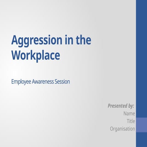 preventing_and_managing_aggression_in_the_workplace.pptx