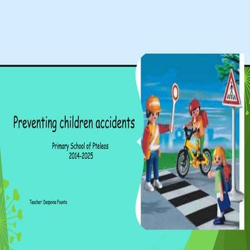 Preventing children accident | PPTX