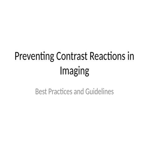 Preventing_Contrast_Reactions.pptx........ | PPTX