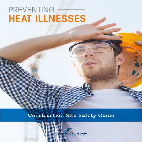 Preventing Heat Illness at the Construction Site | PDF