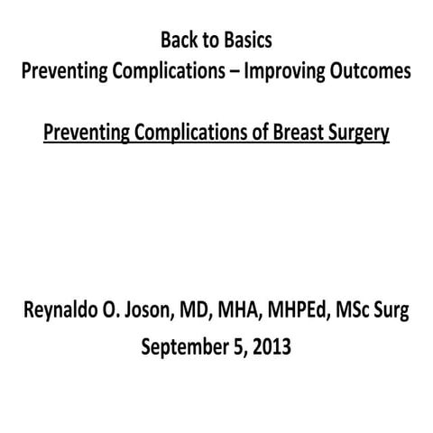 Preventing Surgical Complications of Modified Radical Mastectomy | PPT