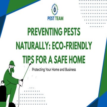 Preventing Pests Naturally Eco-Friendly Tips for a Safe Home | PPT ...