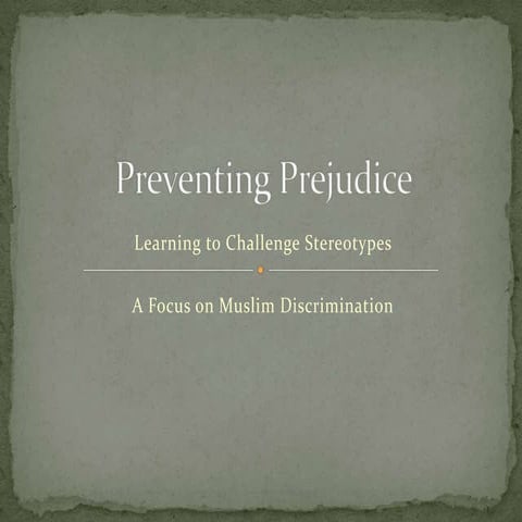 Preventing prejudice with video | PPTX