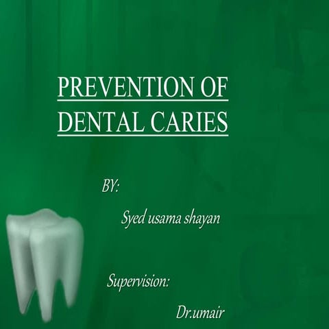 Prevention of dental caries | PPTX