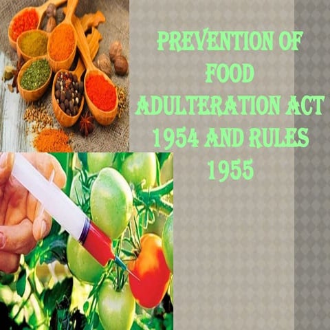 Prevention-of-Food-Adultration-Act fp.pptx