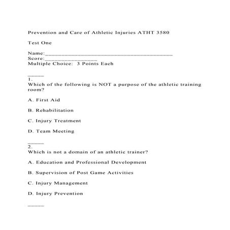 Prevention and Care of Athletic Injuries ATHT 3580Test One.docx