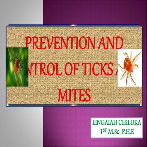 Prevention and control of ticks and mites | PPTX