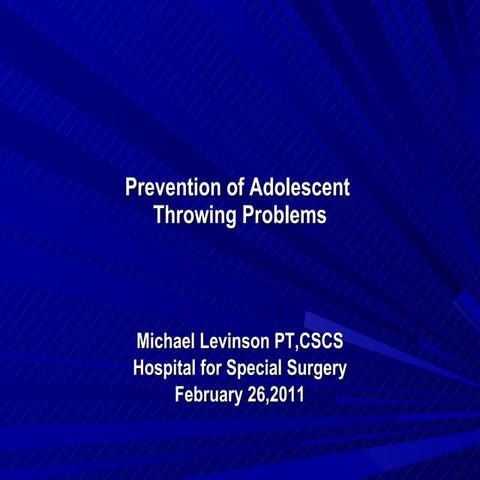 Prevention of Adolescent Throwing Problems | PPT