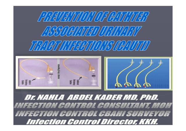 Catheter Associated Urinary Tract Infections (CAUTI) | PPTX