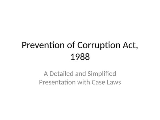 The Prevention Of Corruption Act Presentation.pptx